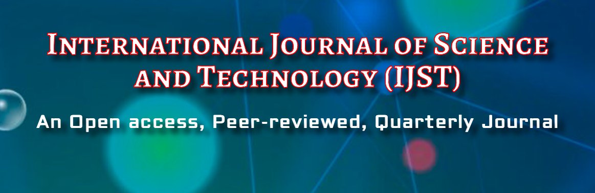 International Journal of Science and Technology (IJST)